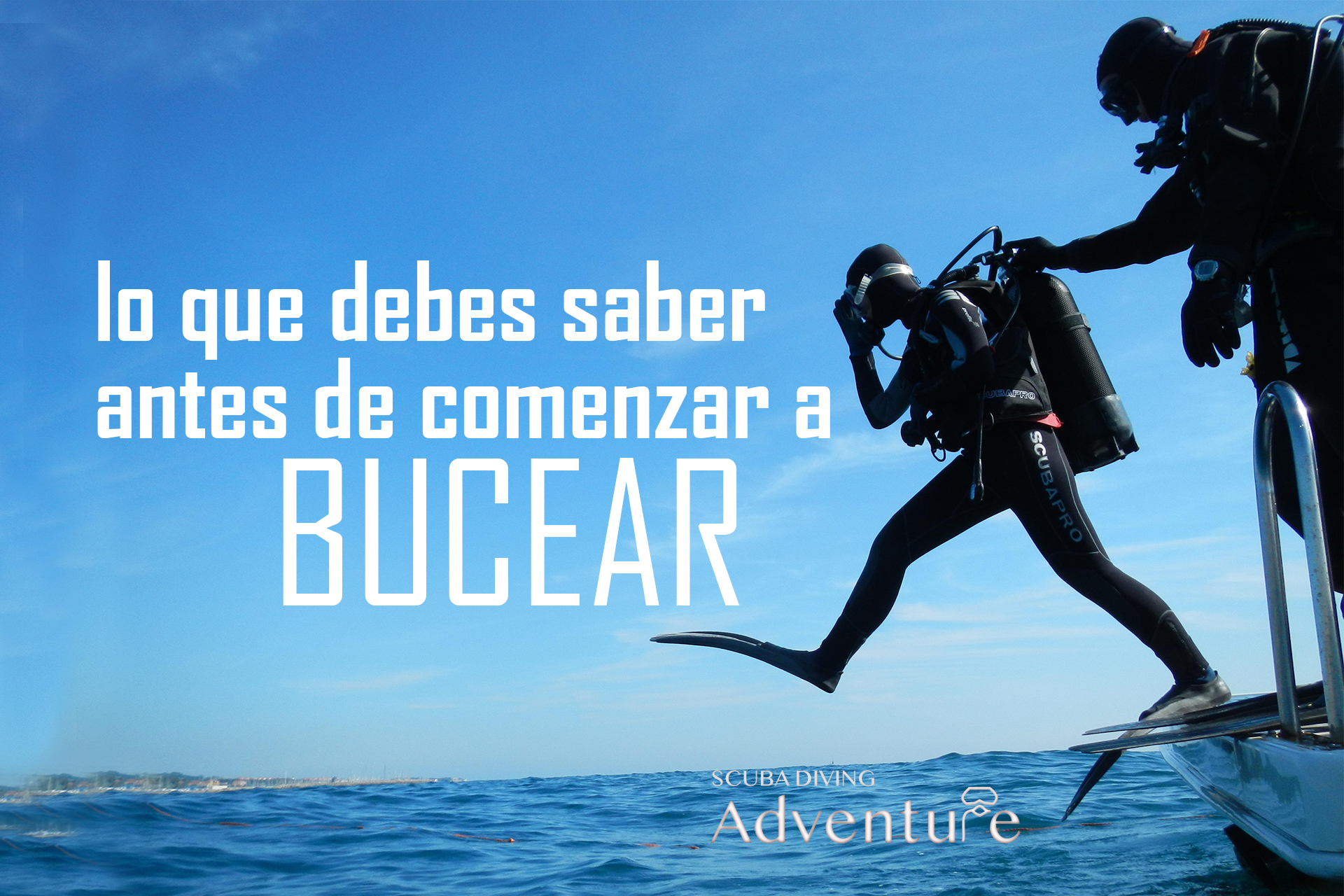 11 cosas que debes saber antes de comenzar a bucear - Scuba Diving ...